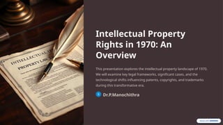 Intellectual-Property-Rights-in-1970-An-Overview.pptx