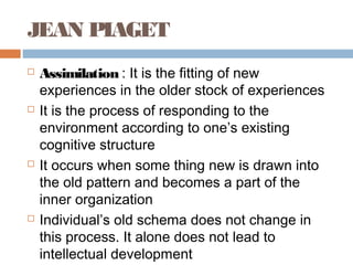 Intellectual (cognitive) development theory of piaget | PPT