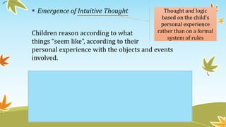 Intellectual development (Piagetian, Psychometric, and Classical ...