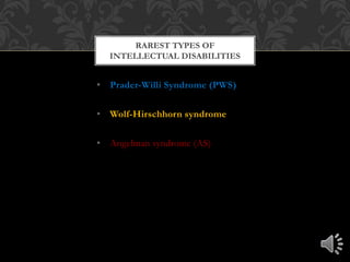 Intellectual disabilities PPS 6009 | PPTX