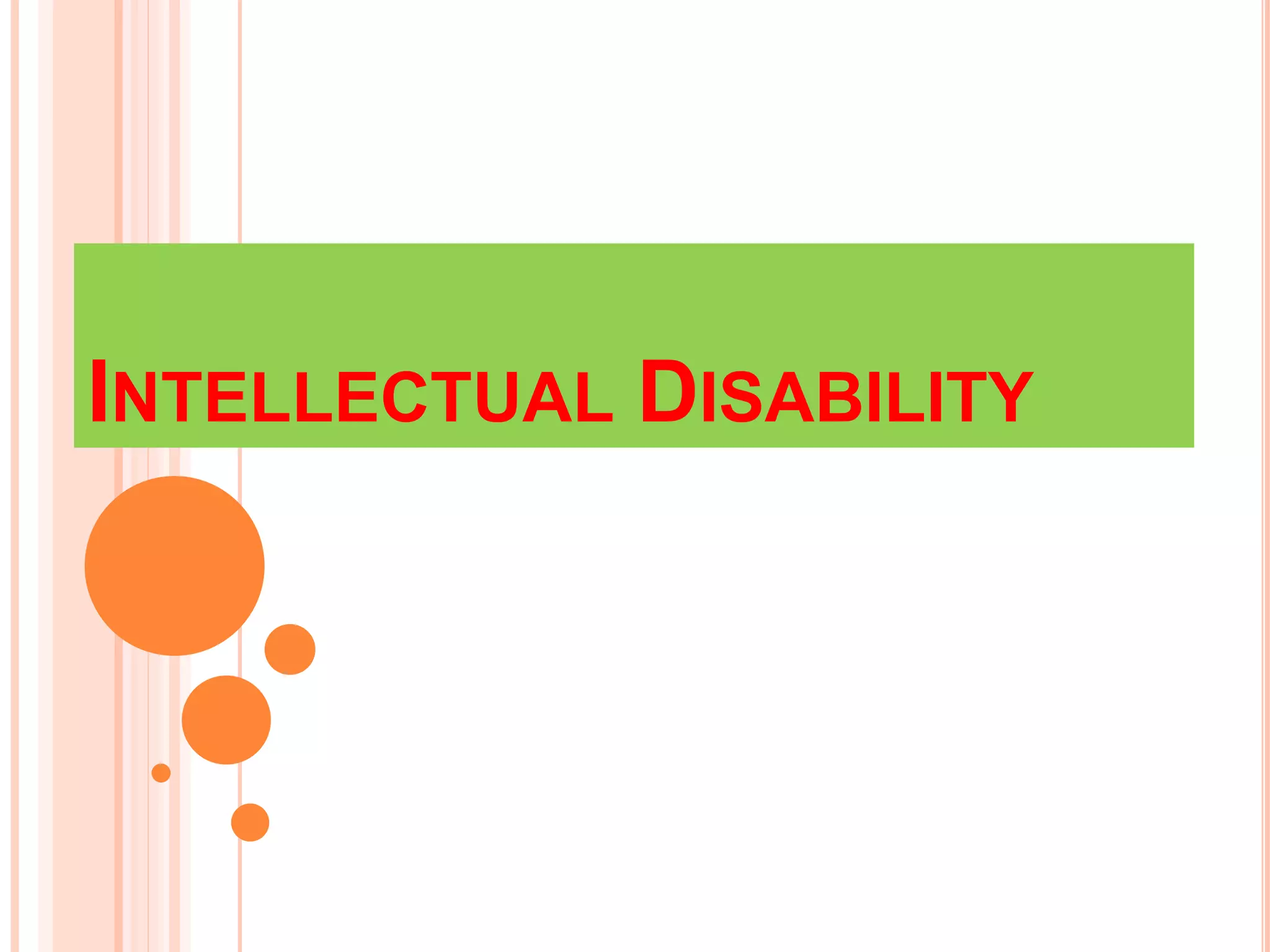 Intellectual disability | PPTX