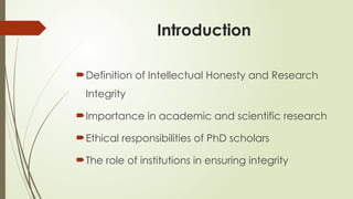 Intellectual Honesty & Research Integrity.pptx