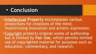 Intellectual Property, Copyright and Fair Use Guidelines.pptx