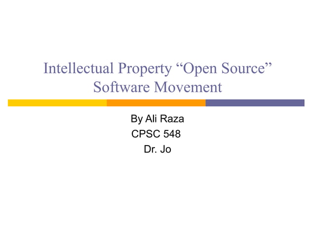 Intellectual Property Open Source Software Movement | PPT