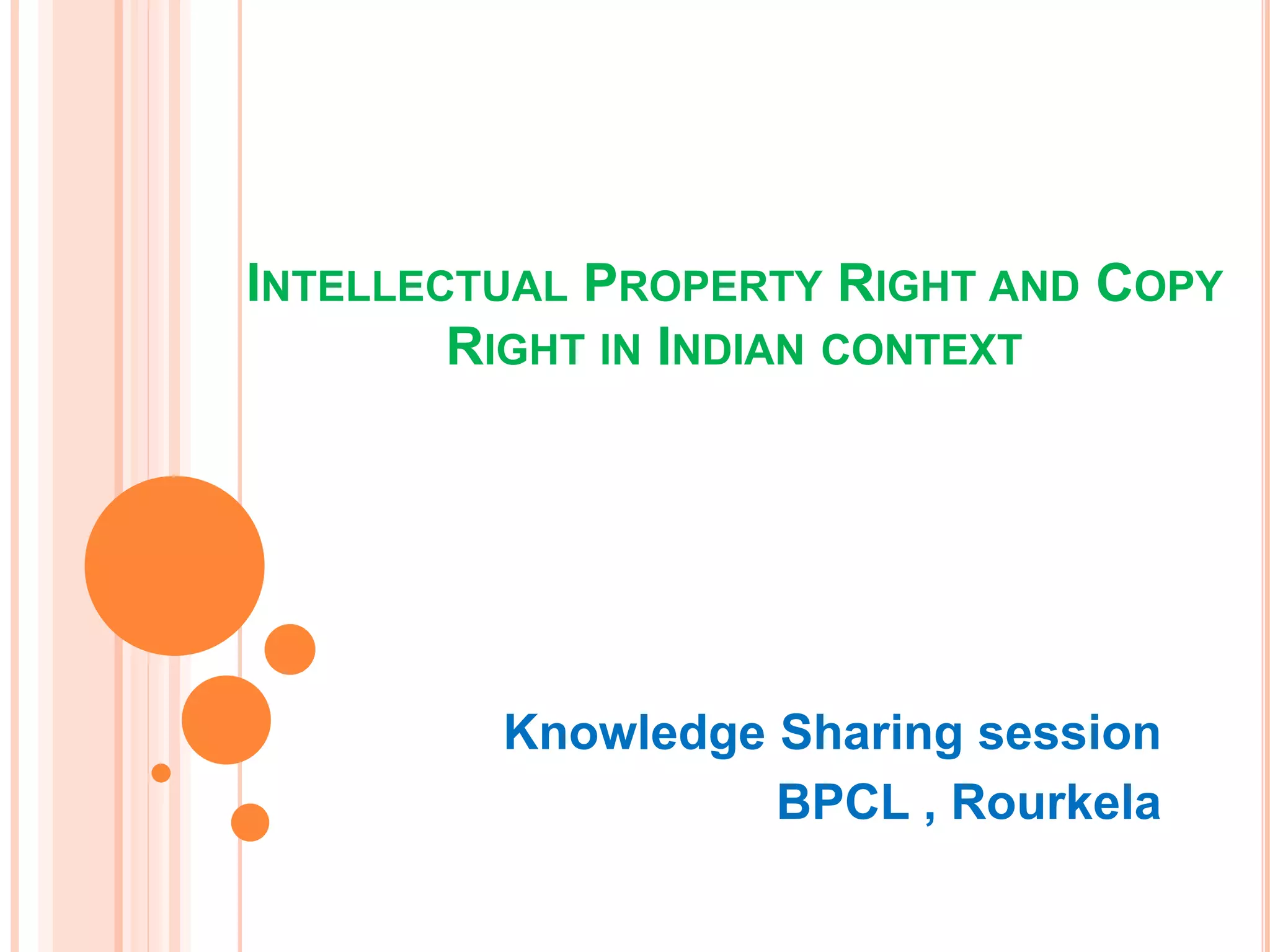 Intellectual property right and copy right in indian | PPTX