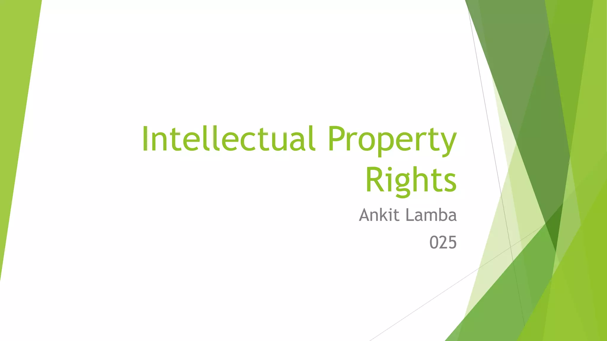 Intellectual property rights India | PPTX