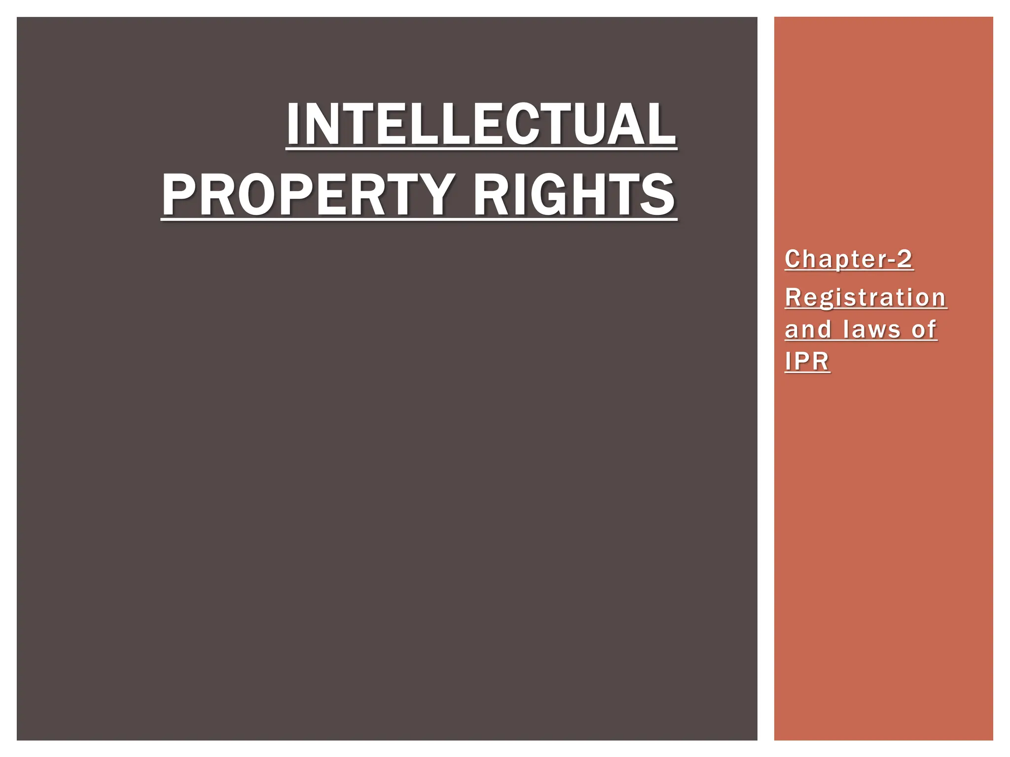 Intellectual property rights.Intellectual property rights ...