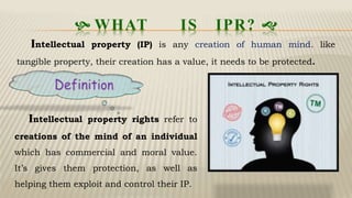 Intellectual property rights (ipr) | PPTX