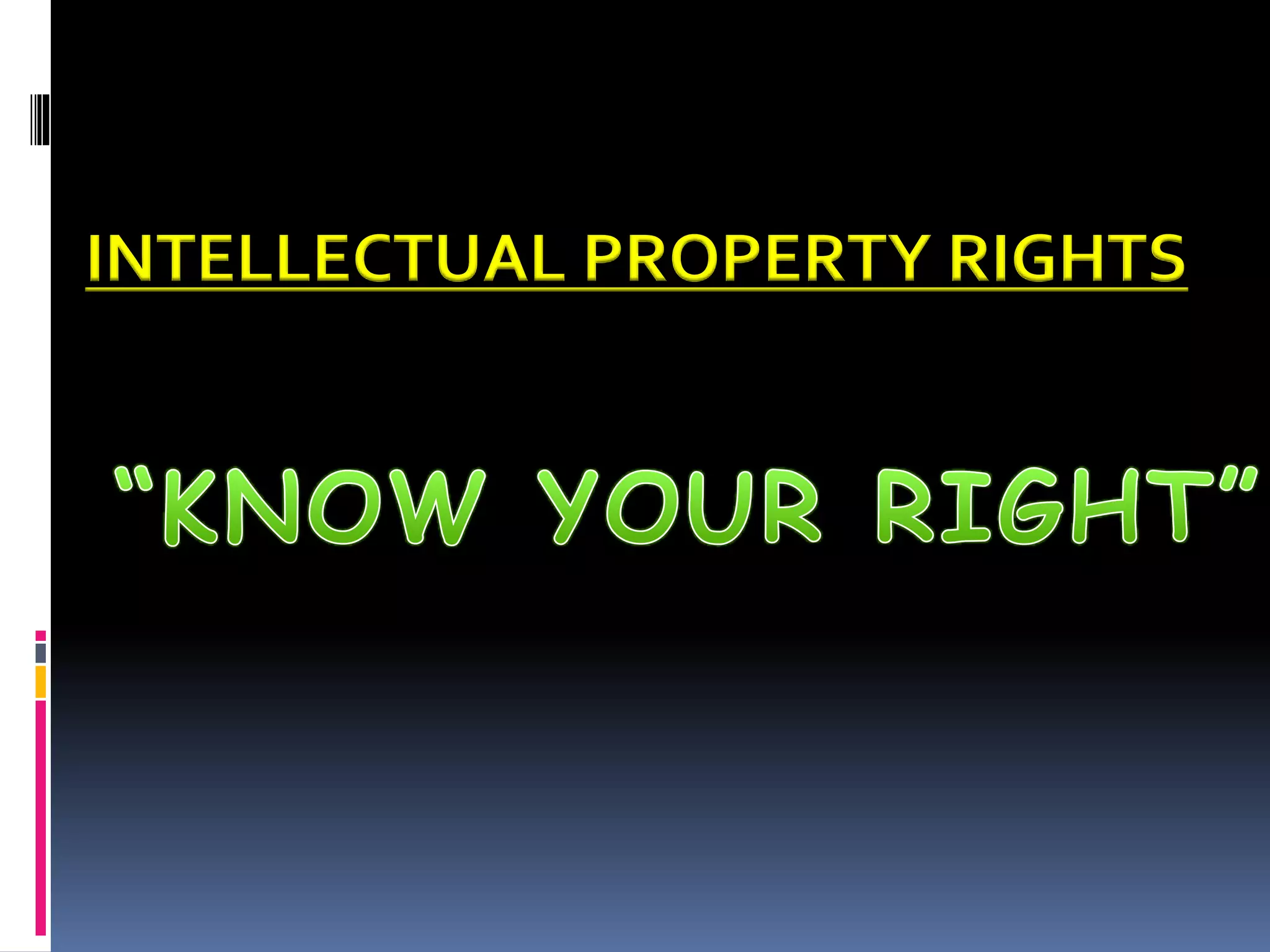 intellectual property rights : An overview | PPTX