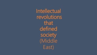 Intellectual revolution in mid east (anipe pena) | PPTX