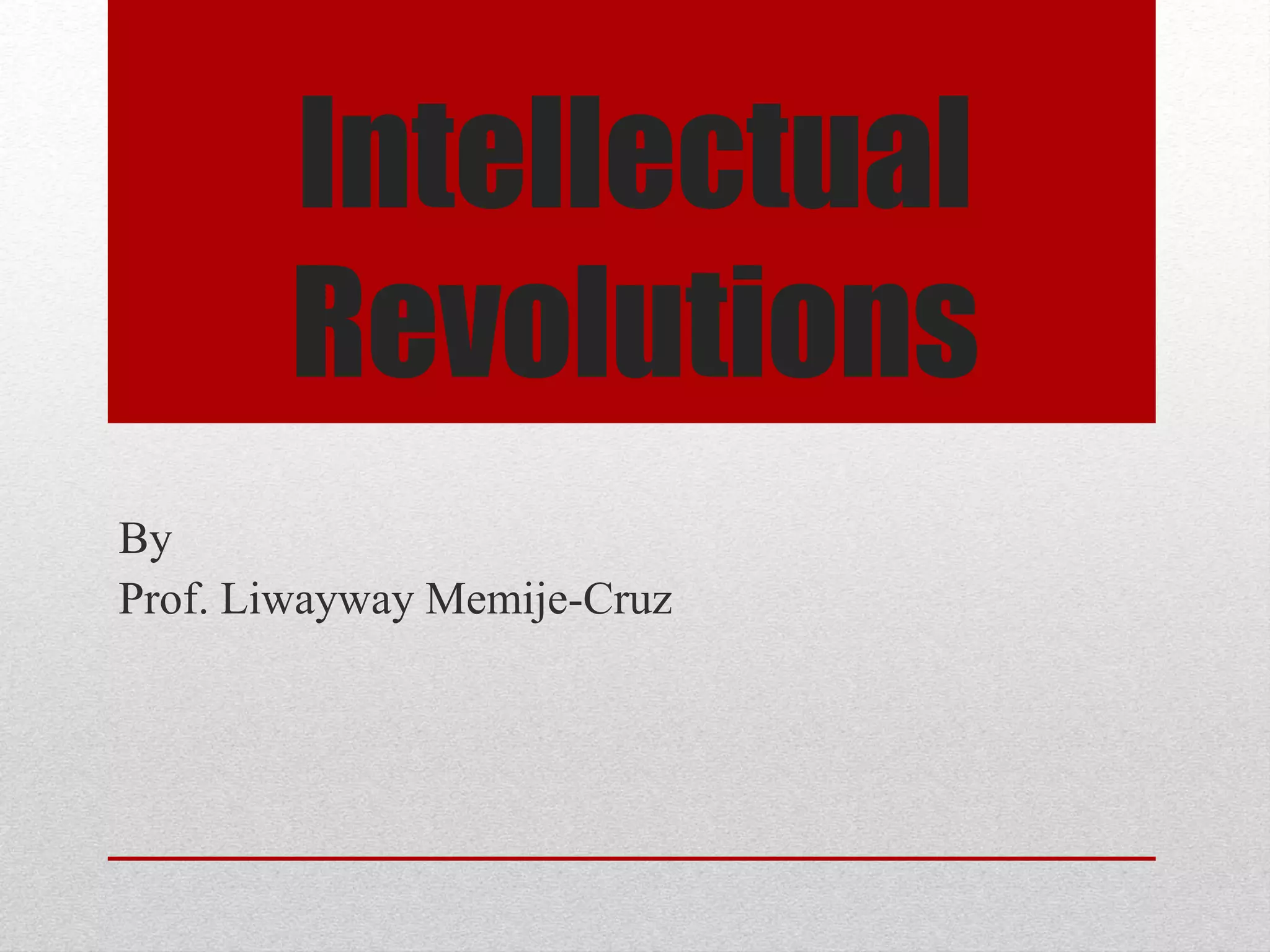 Intellectual Revolutions | PPTX