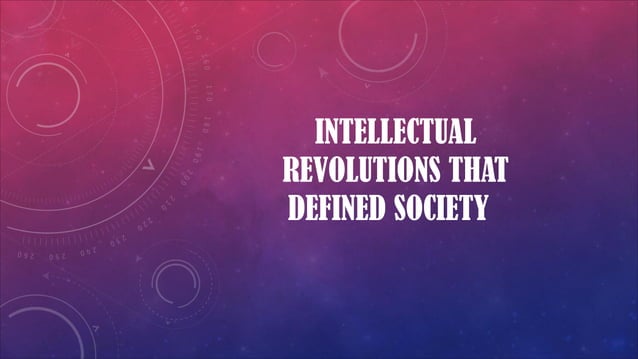 Intellectual revolutions that defined society | PDF