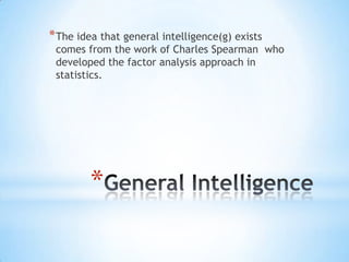 Intelligence | PPTX | Genetics | Science