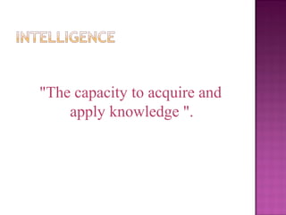 Intelligence | PPT