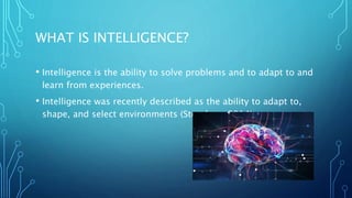 Intelligence | PPT