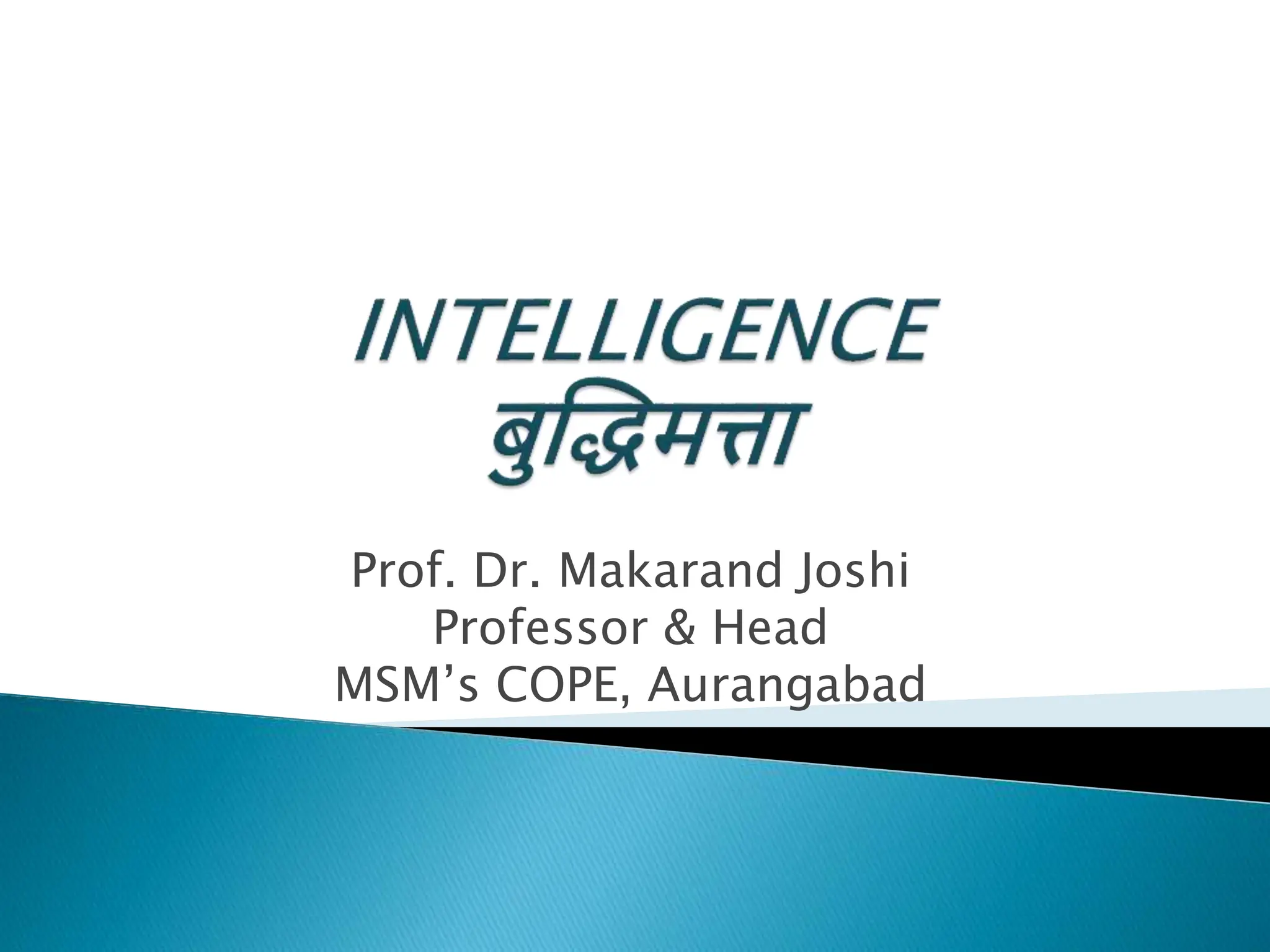 Intelligence meaning, Intelligent Quotient, tests of intelligence ...