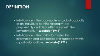 INTELLIGENCE, Definition, types ,factors affecting | PDF