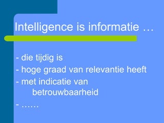 Is intelligence informatie? | PPT