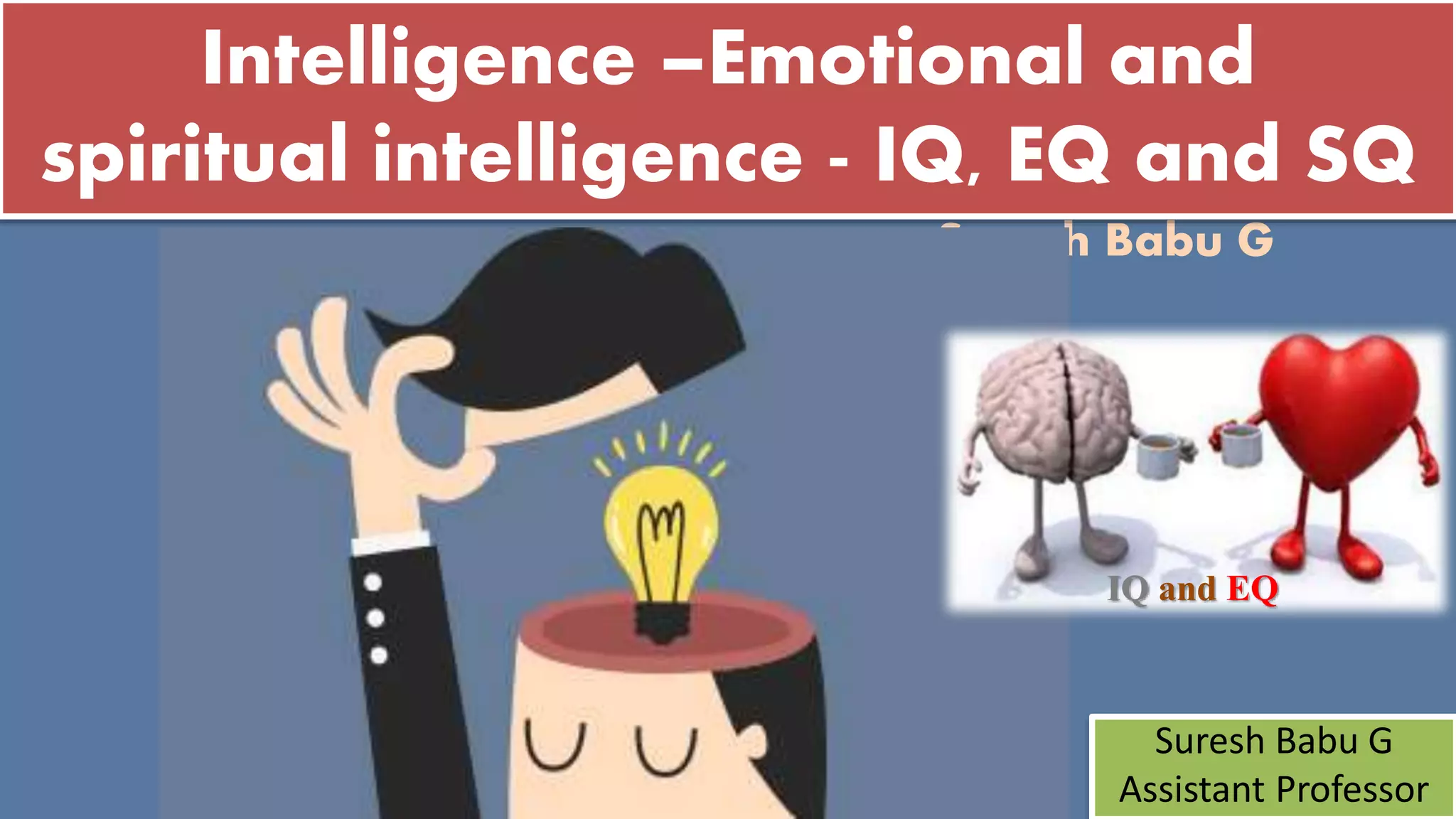 Intelligence – meaning and definition –Emotional Intelligence and ...