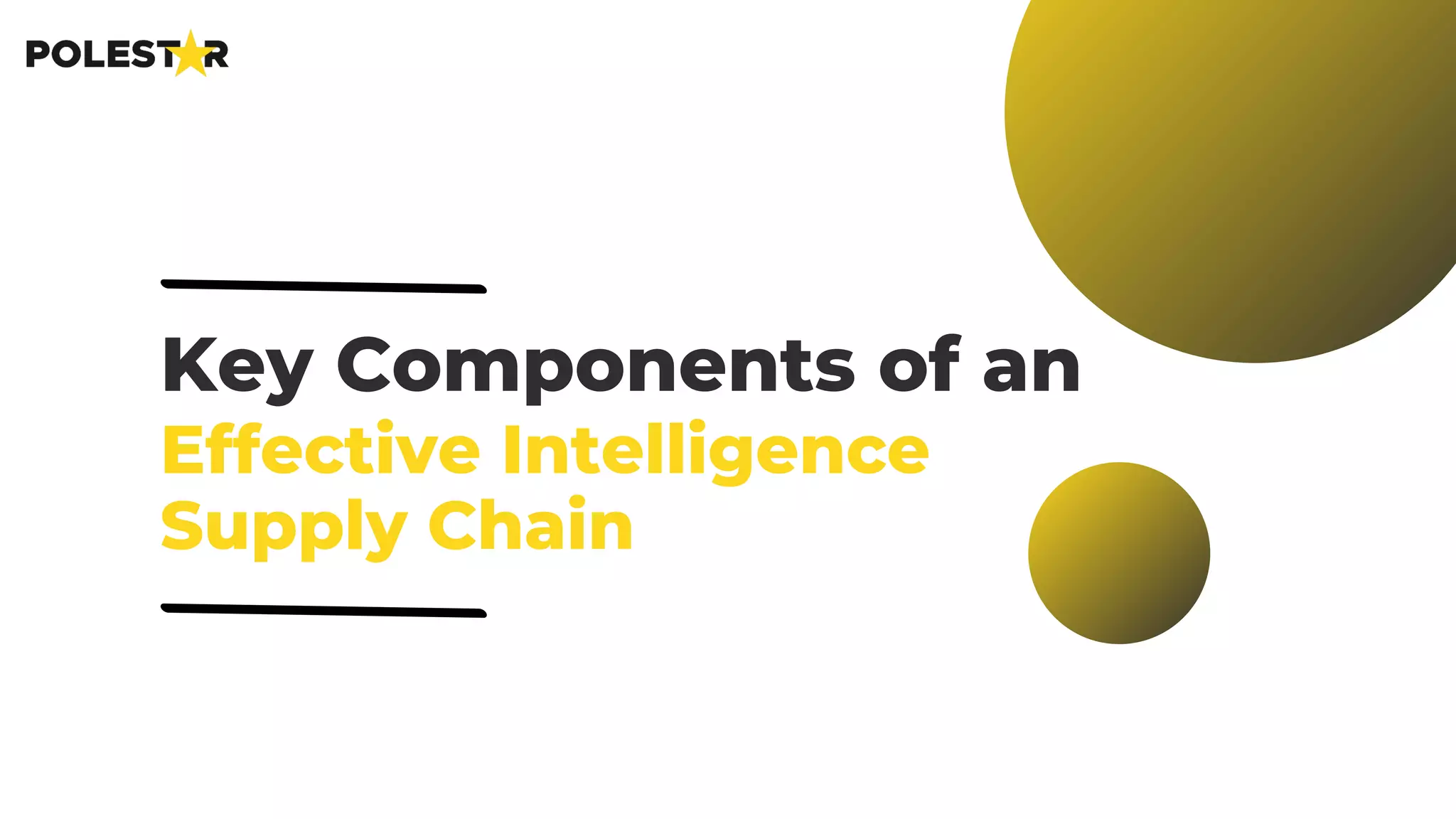 Key Components of an Effective Intelligence Supply Chain | PPT