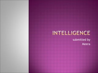 Intelligence PSYCHOLOGY | PPT