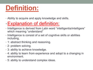 Intelligence in psychology ppt | PPTX