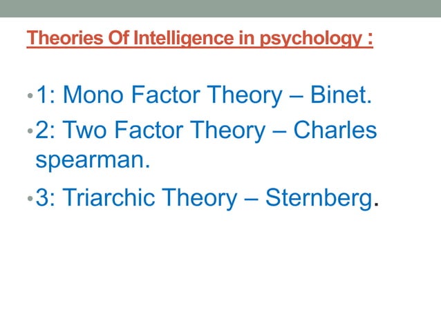Intelligence in psychology ppt | PPTX