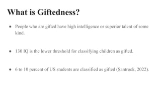 Intelligence, Intellectual Disability, and Giftedness.pptx