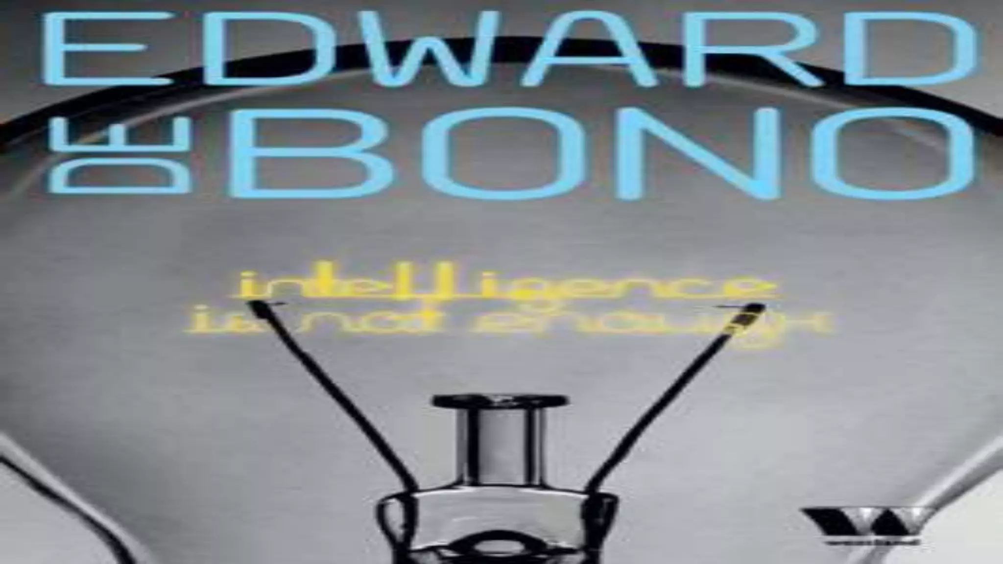 INTELLIGENCE IS NOT ENOUGH | PPTX