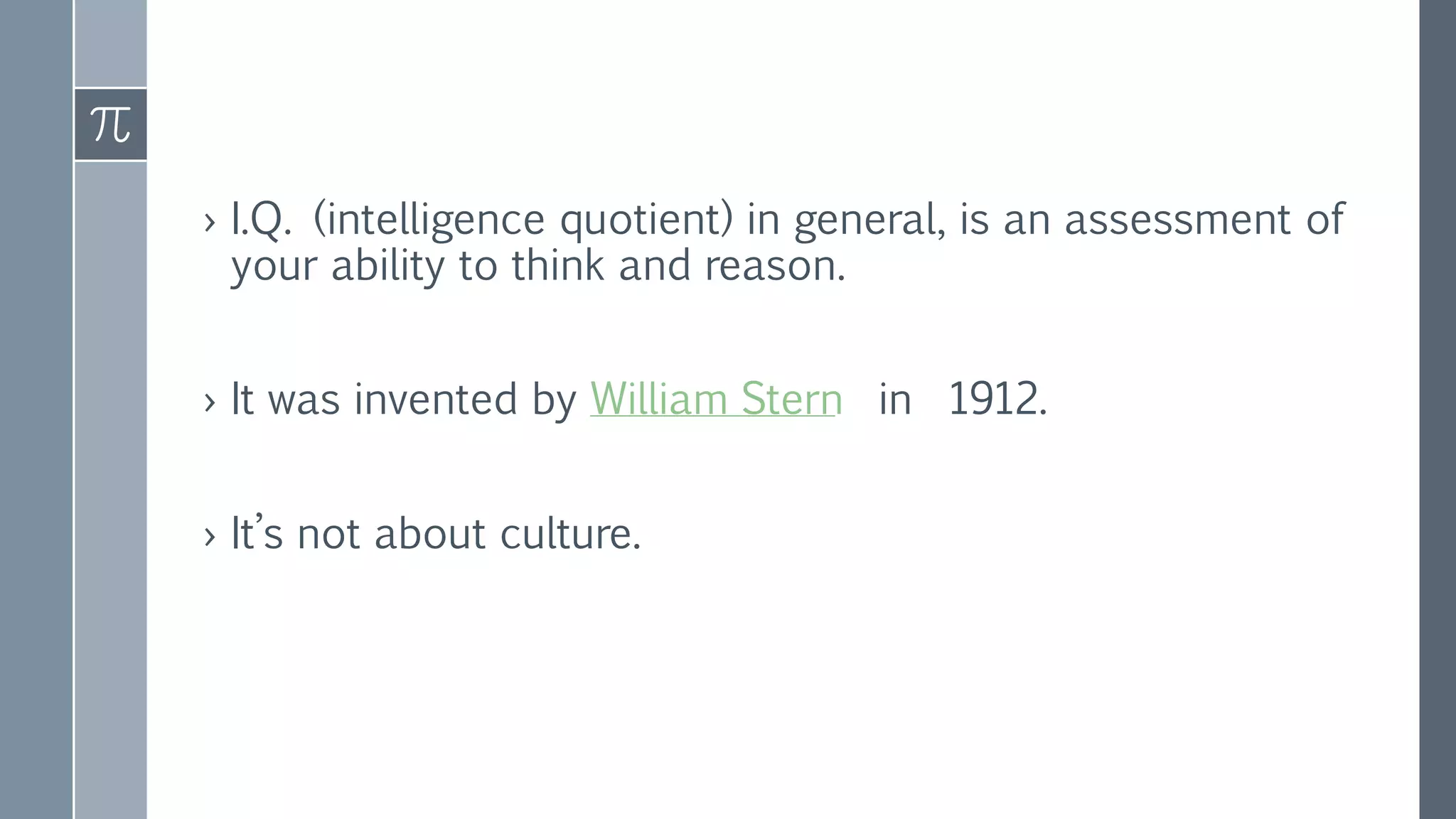 Intelligence quotient | PPTX