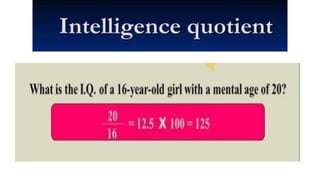Intelligence Quotient and uses.pptx