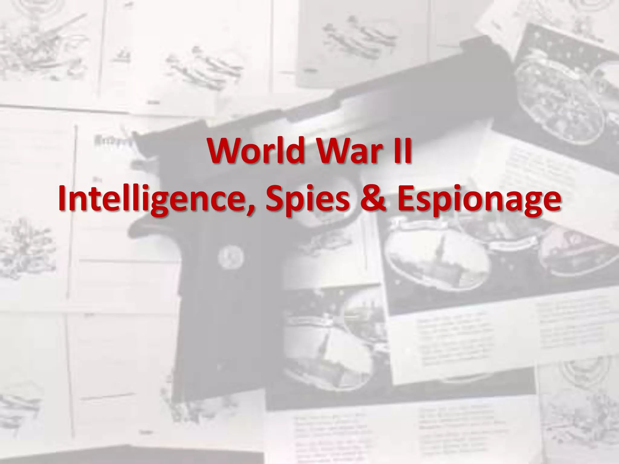 Intelligence, spies & espionage | PPTX