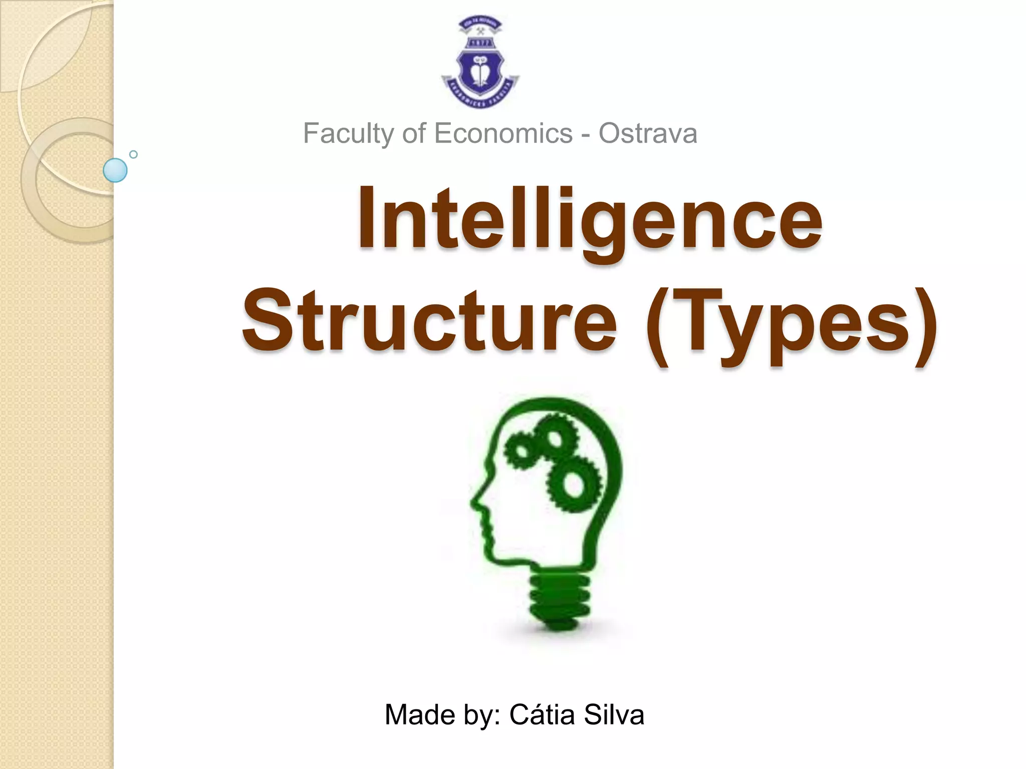 Intelligence structure (types) | PPTX