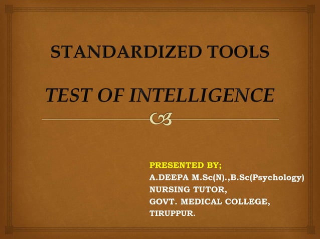 Standardized tool for Intelligence test. | PPTX | Standardized Testing ...