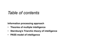 Intelligence theories - Information processing approach | PPTX