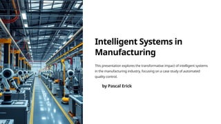 Intelligent-Systems-in-Manufacturing.pptx