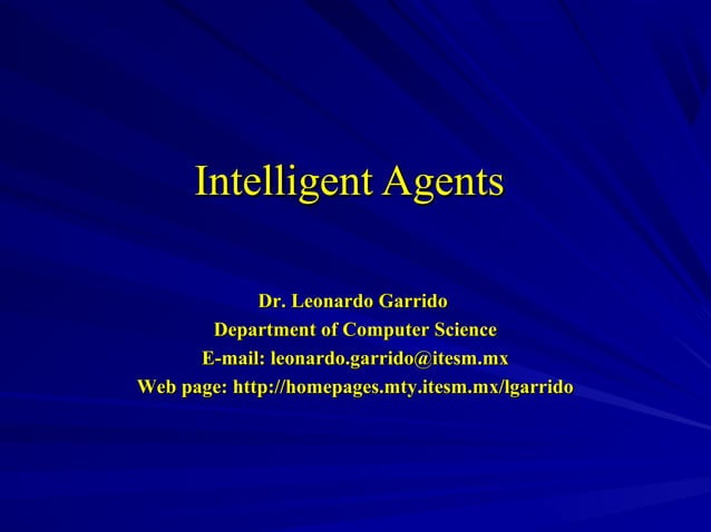 Intelligent agents | PPT | Artificial Intelligence | Technology & Computing