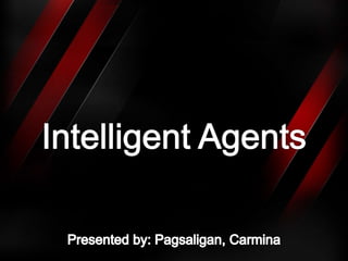 Intelligent agents | PPT