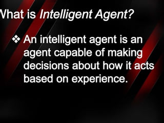 Intelligent agents | PPT