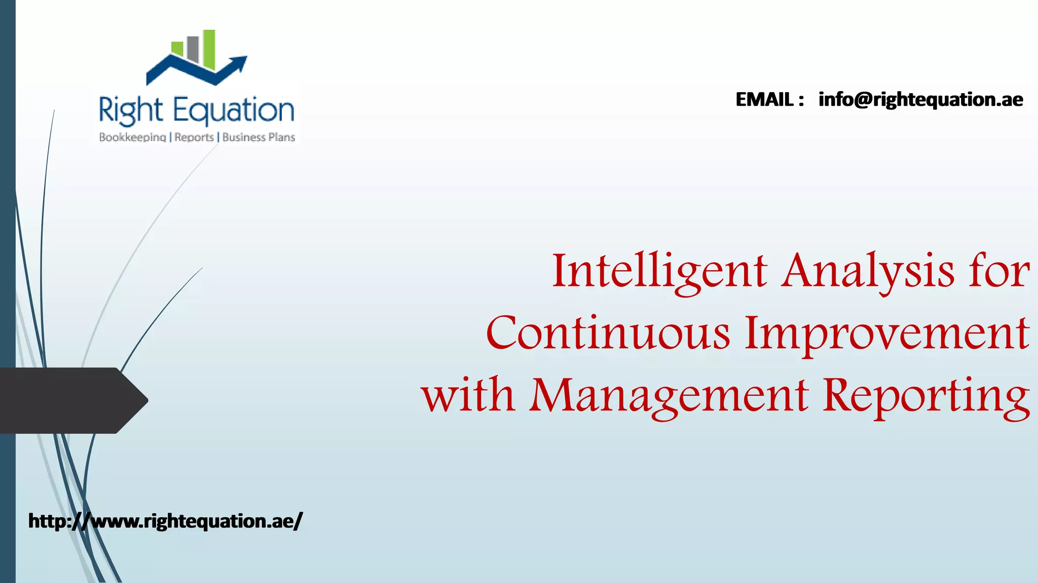 Intelligent Analysis for Continuous Improvement with Management ...