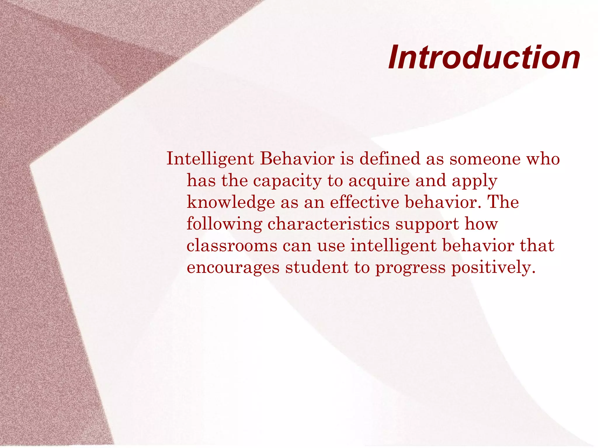Intelligent behavior presentation med 560 | PPT | Education