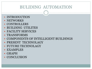 Intelligent buildings power point presentation | PPTX