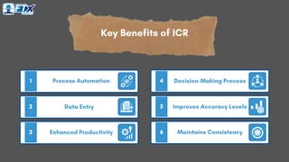 Intelligent Character Recognition (ICR): The Ultimate Guide | PPTX