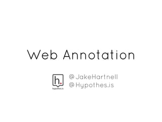 Web Annotation - Jake Hartnell | PDF
