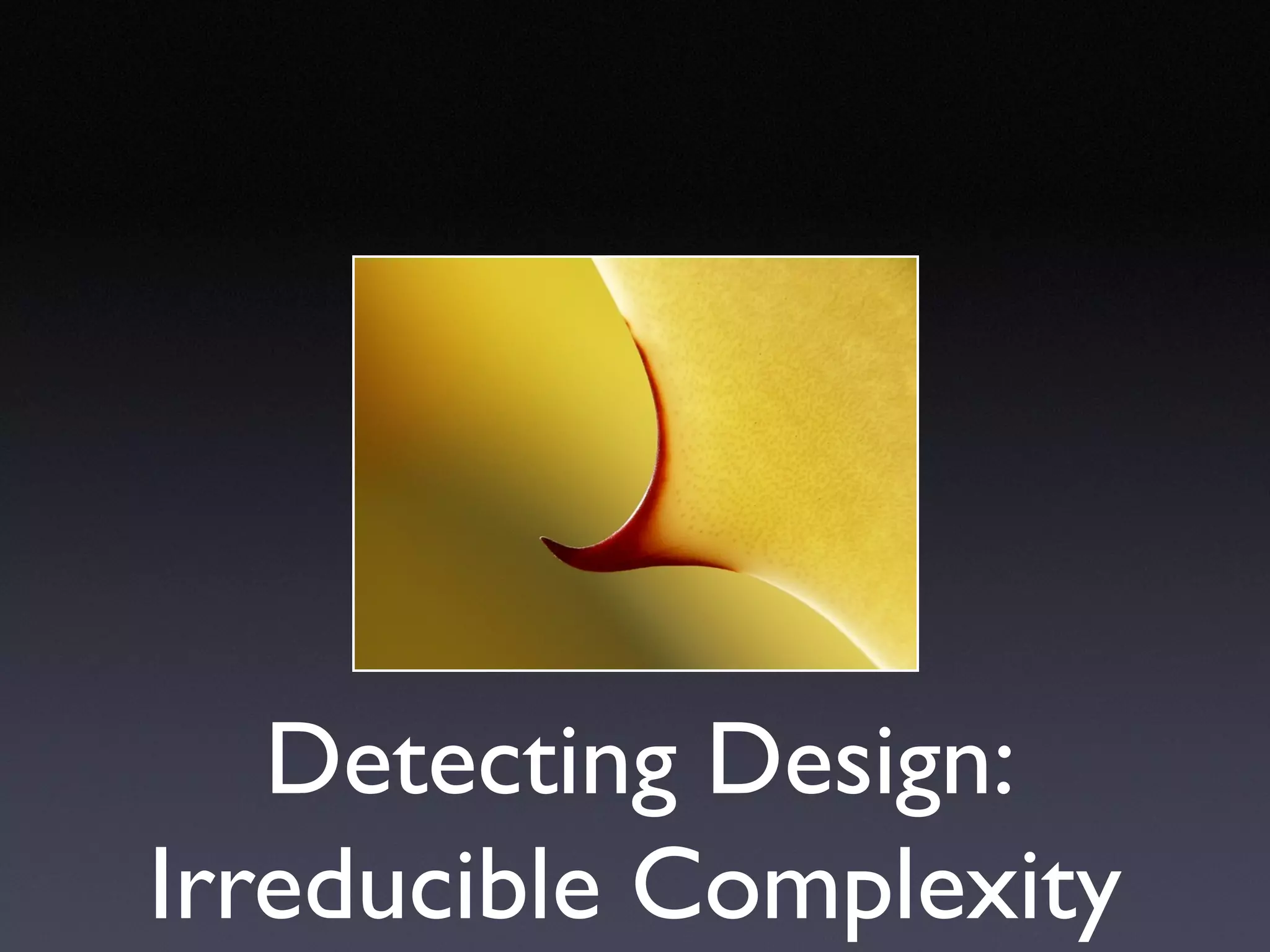 Intelligent Design - The Modern Challenge to Darwinism | PPT