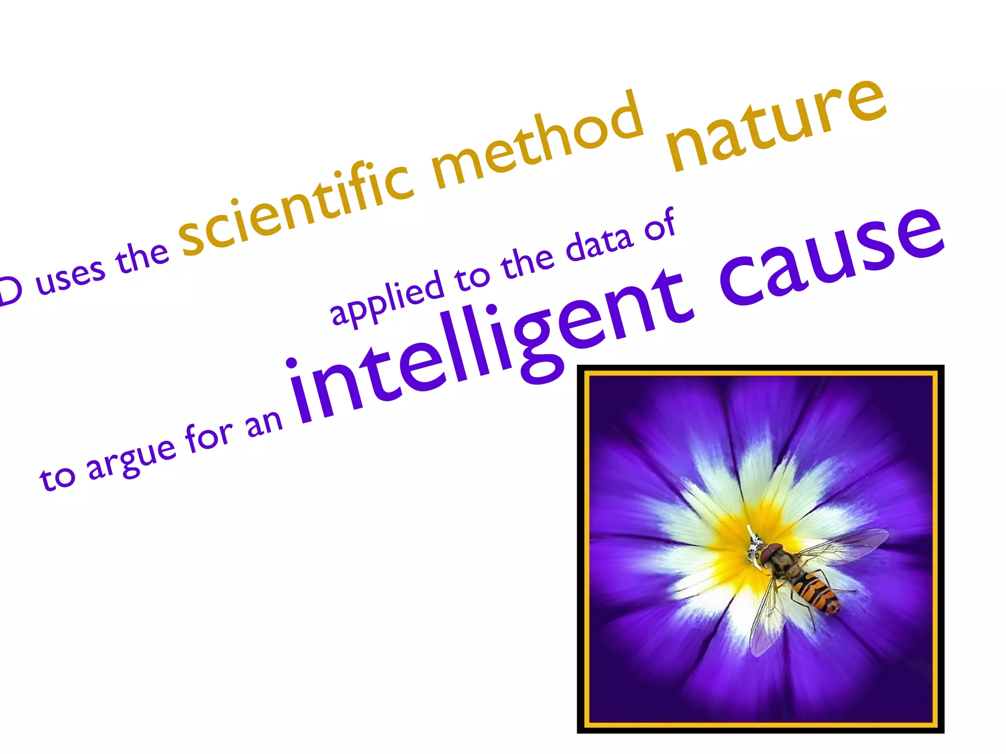Intelligent Design - The Modern Challenge to Darwinism | PPT