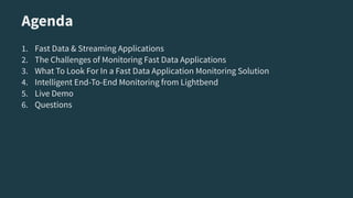 Intelligently Monitor And Rapidly Troubleshoot Streaming Fast Data Applications With OpsClarity ...