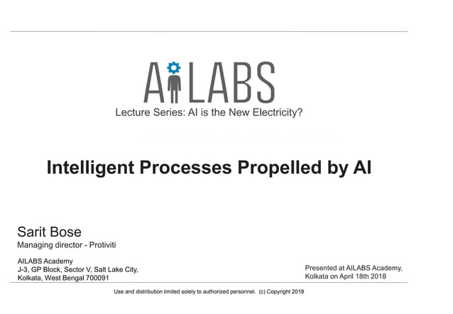 AILABS - Lecture Series - Is AI the New Electricity? Topic: Intelligent processes propelled by ...