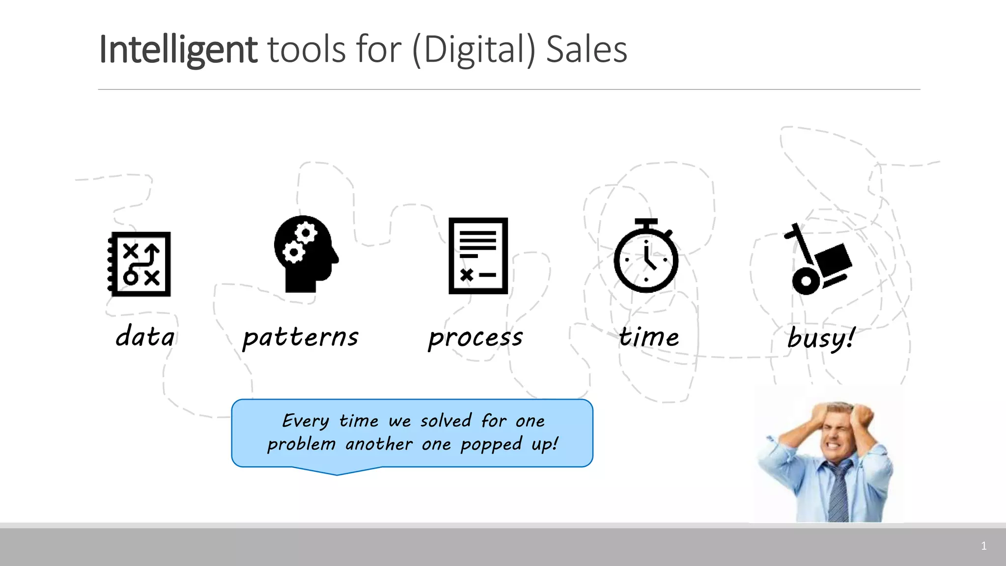 Intelligent Tooling for (Digital) Sales | PPT