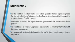 Intelligent traffic information and control system | PPTX